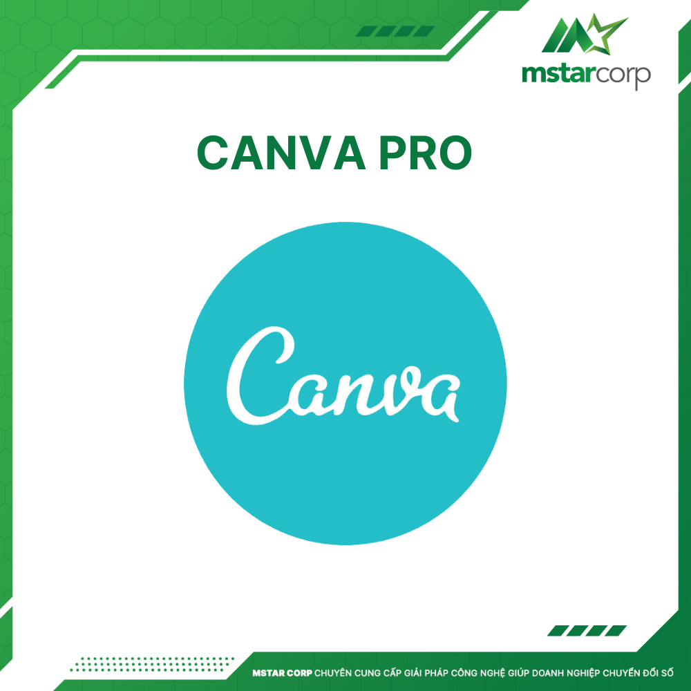 Canva Pro | Mstar Corp