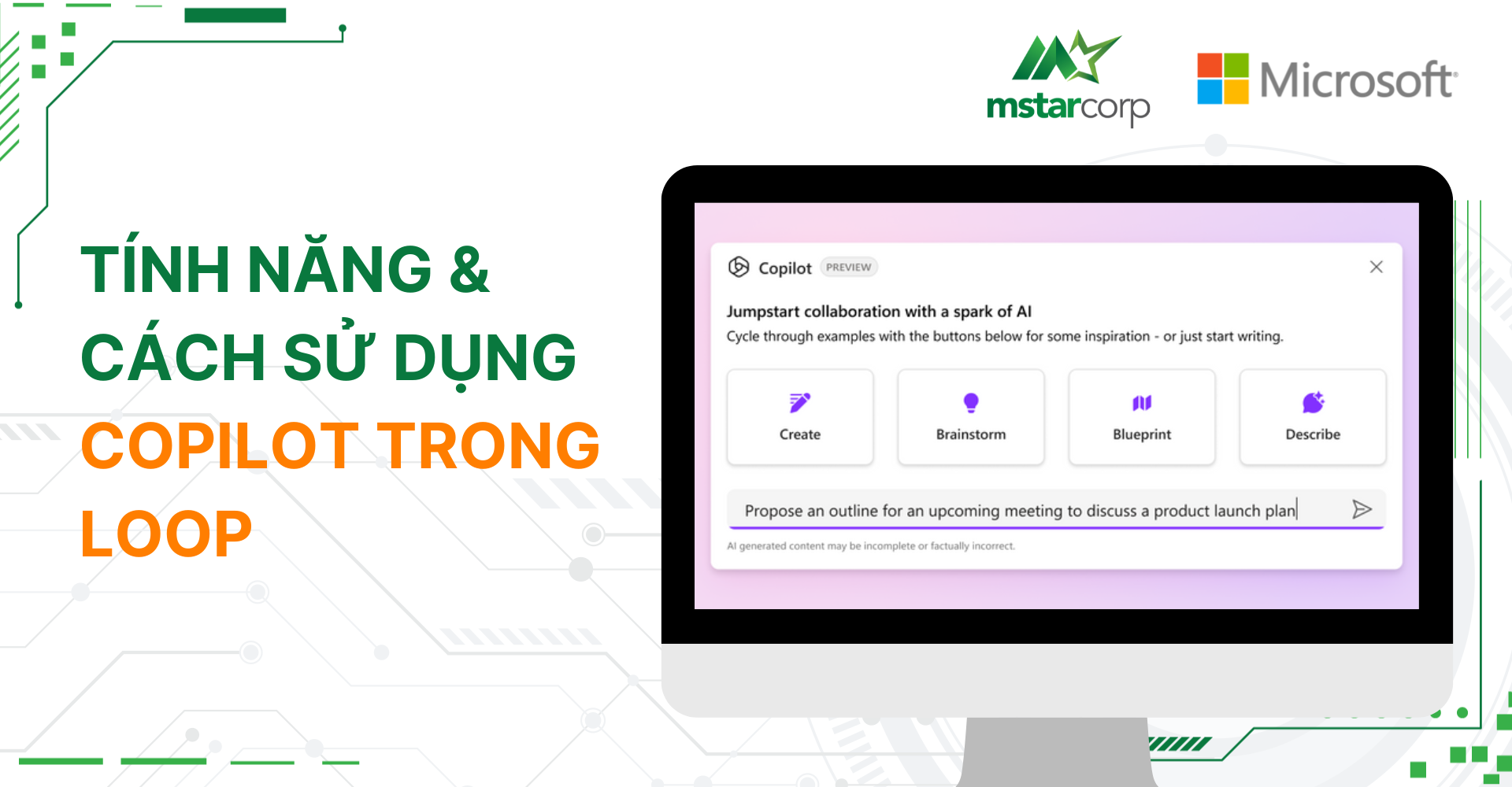 Tính năng & Cách sử dụng Copilot trong Loop | Mstar Corp