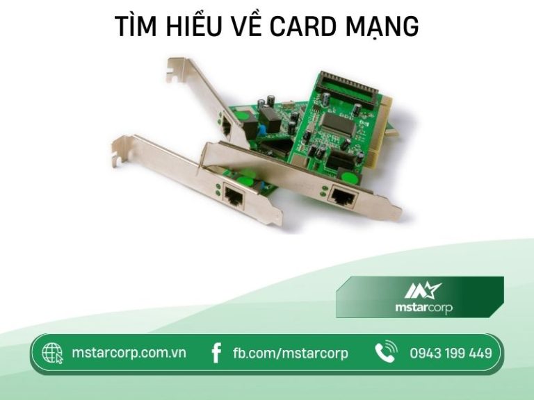 Card mạng là gì? Thành phần, vai trò và các dòng card mạng NIC hiện nay